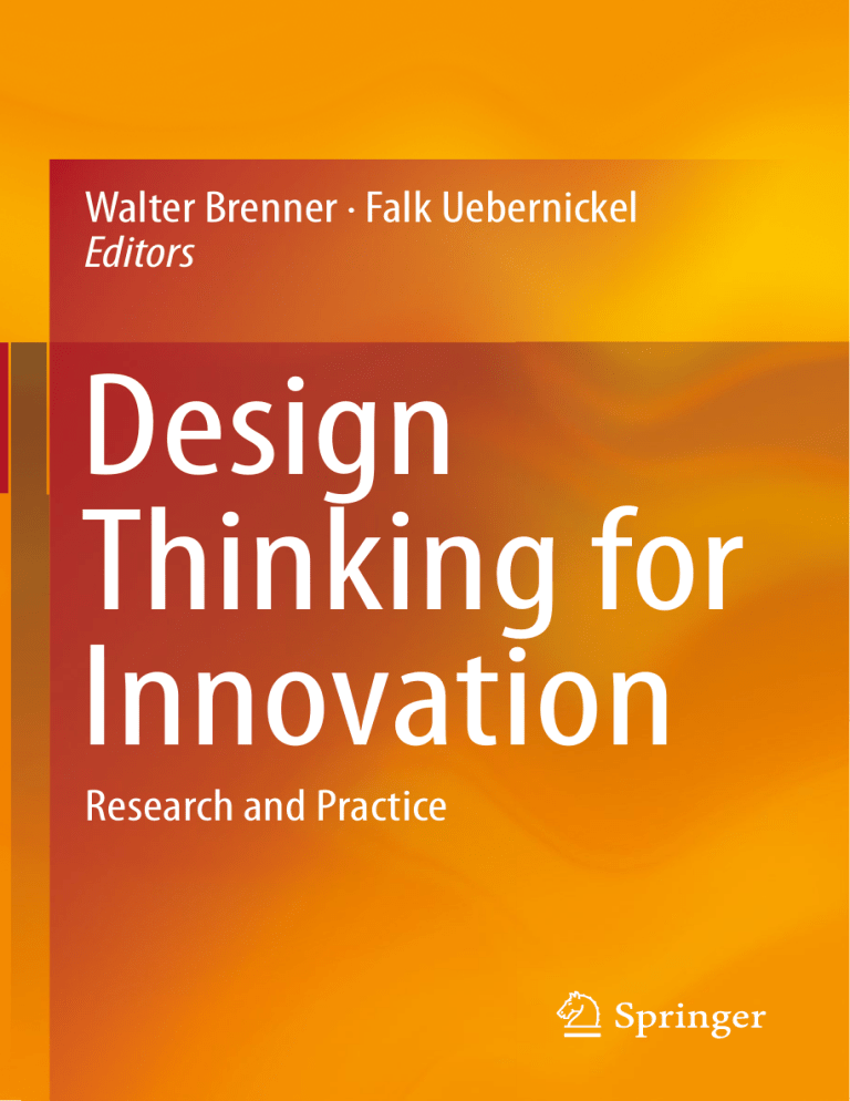 Design Thinking for Innovation: Research & Practice