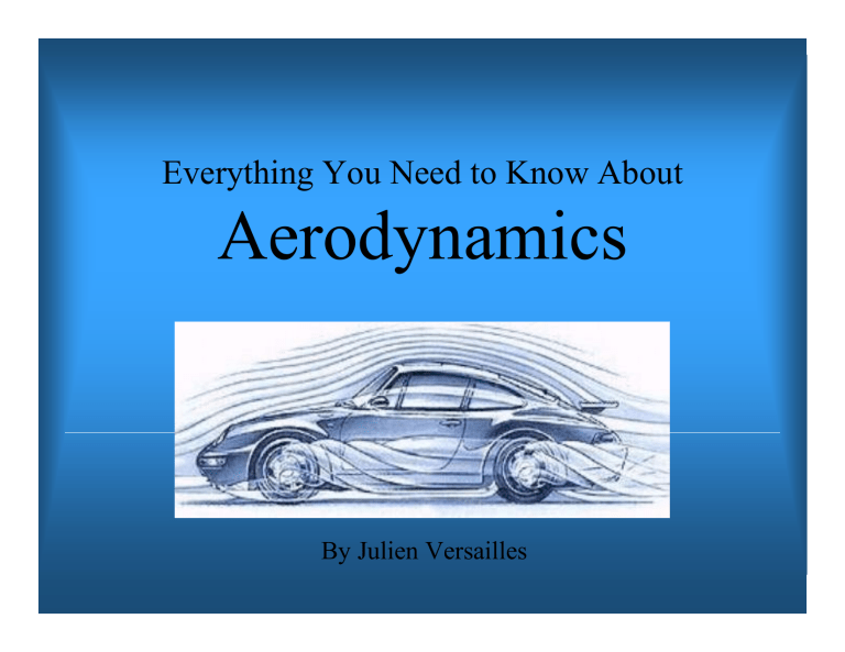 Aerodynamics: Lift, Drag & Downforce Explained