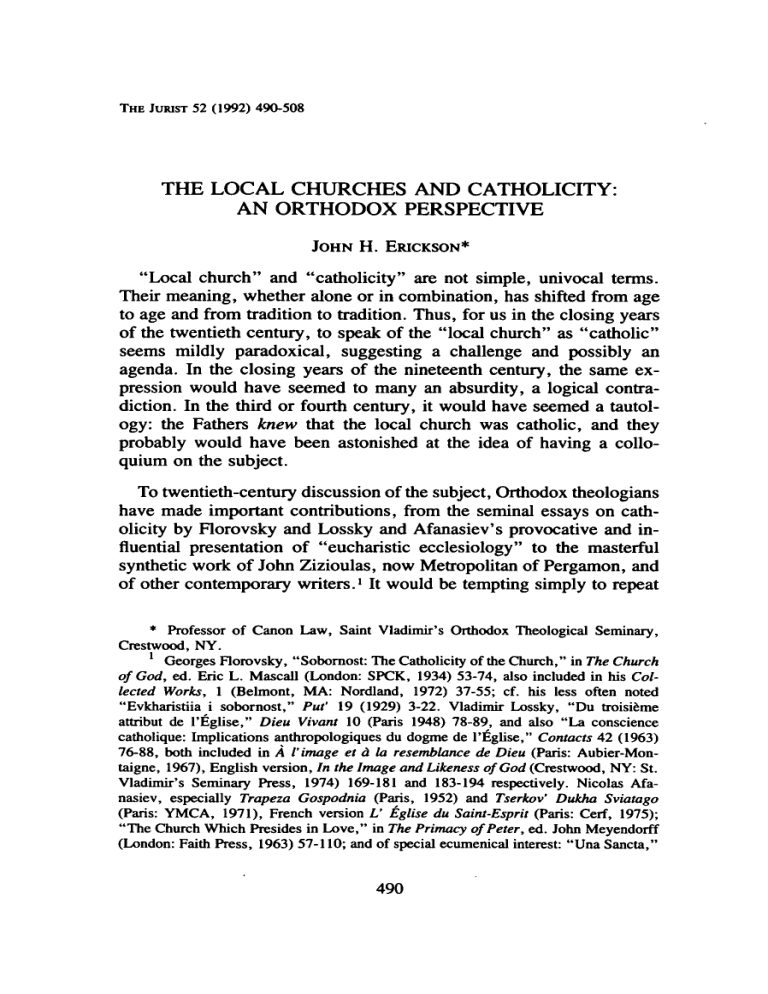 Orthodox Perspective on Local Churches & Catholicity