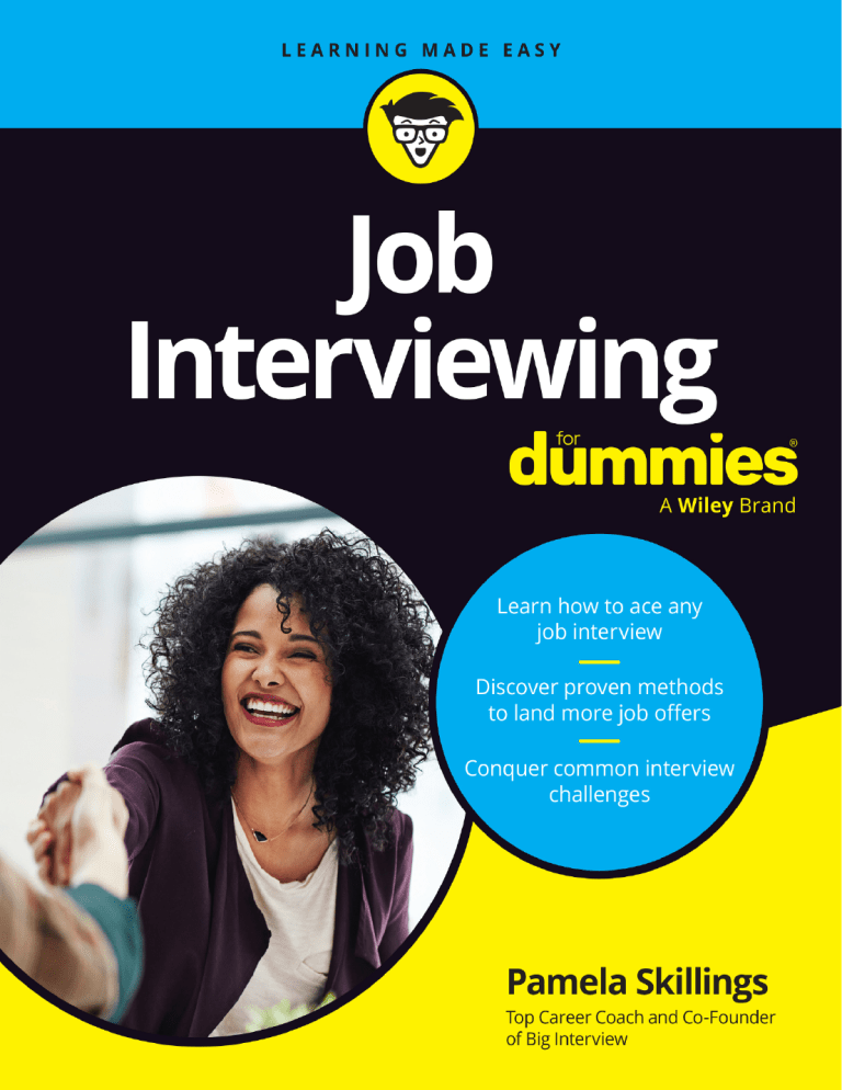 Job Interviewing for Dummies: Ace Interviews & Land Offers