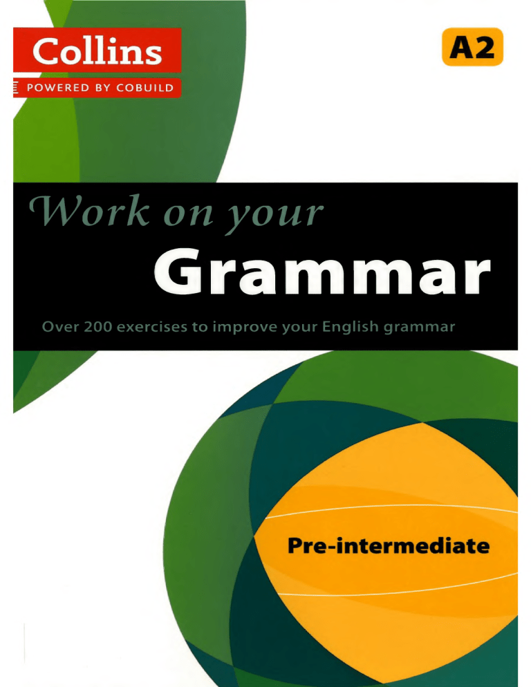 Work on Your Grammar: Pre-intermediate A2