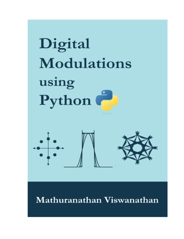 Digital Modulations Using Python - A Guide for Engineers