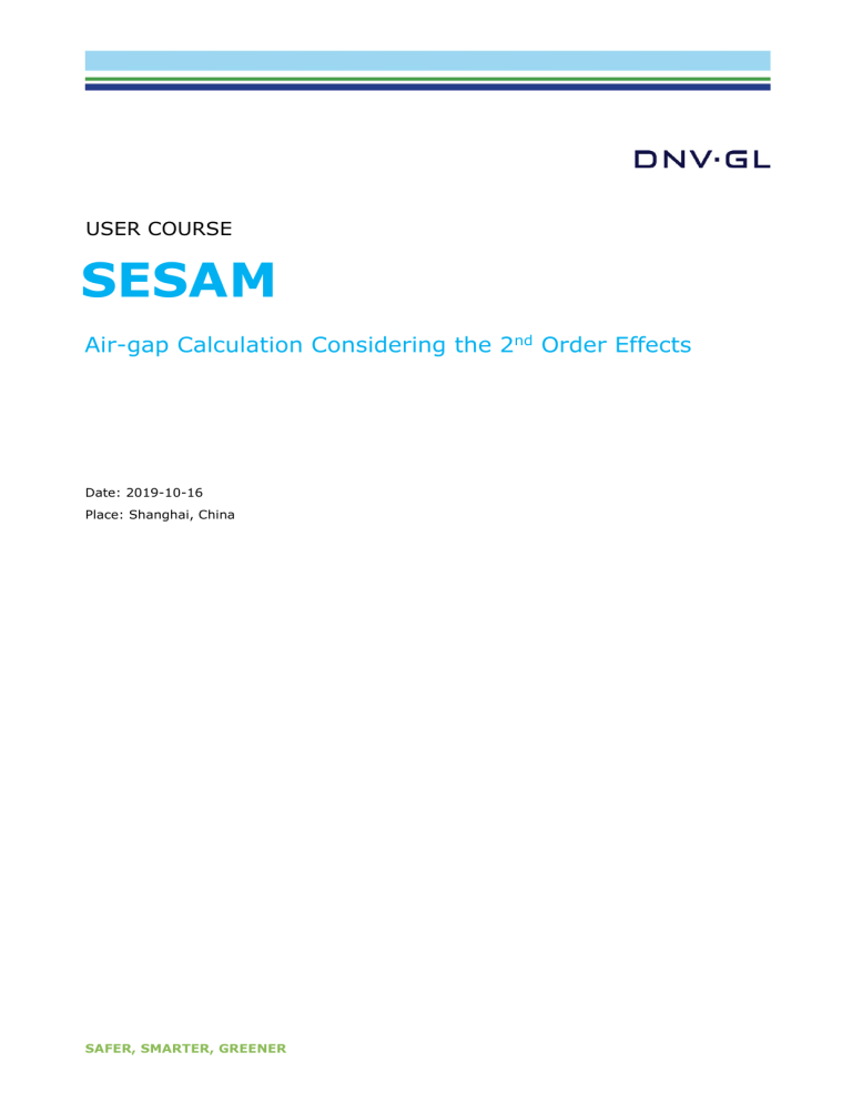 Sesam Air-Gap Calculation Workshop | DNV GL HydroD