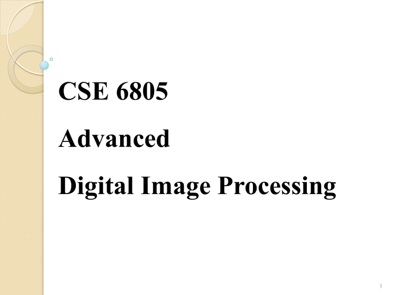 Advanced Digital Image Processing Course Intro