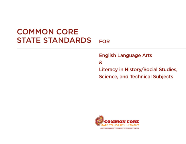 Common Core State Standards for English Language Arts K-12