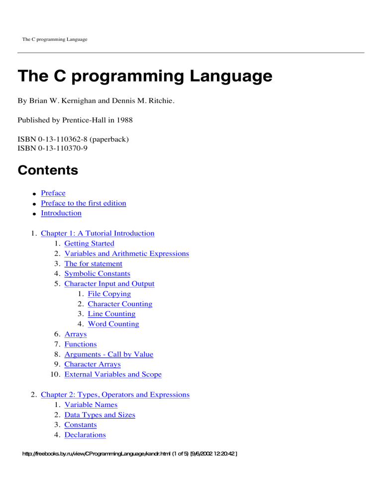 The C Programming Language by Kernighan & Ritchie