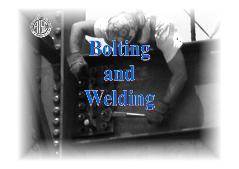 Structural Steel Bolting & Welding Guide