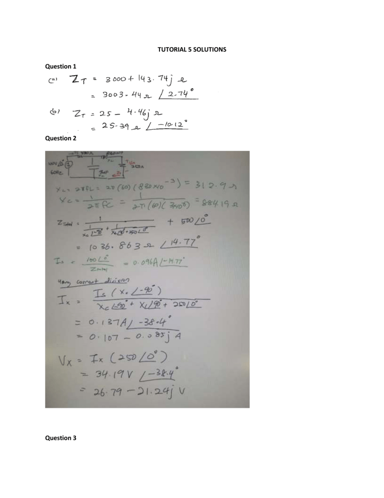 Tutorial 5 Solutions: AC Circuit Analysis