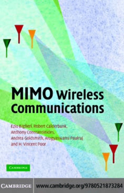 MIMO Wireless Communications: From Theory to Practice