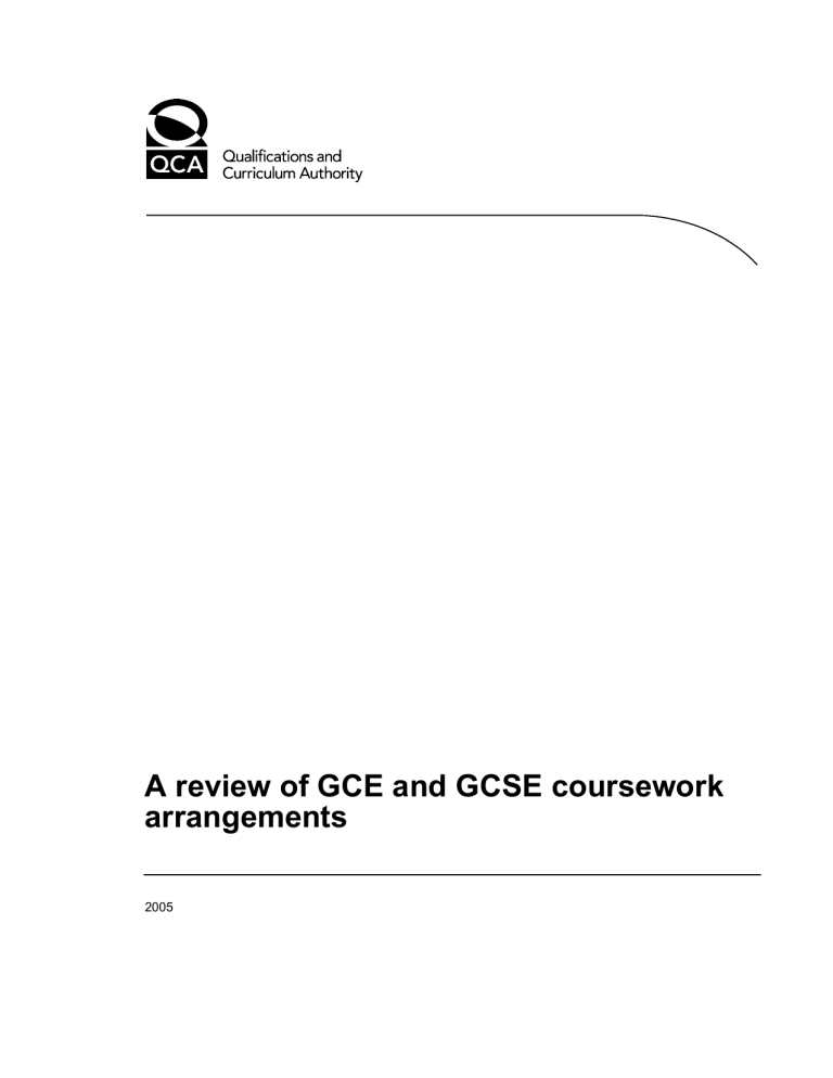GCE and GCSE Coursework Arrangements Review 2005