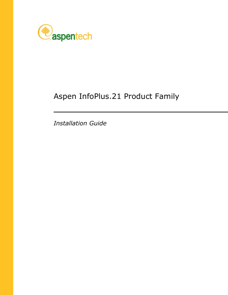 Aspen InfoPlus.21 V8.4 Installation Guide