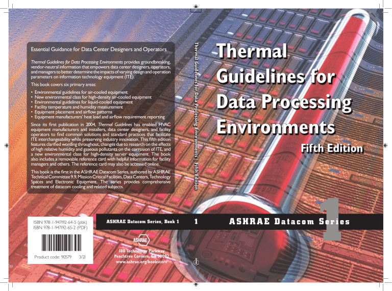 ASHRAE Data Center Thermal Guidelines