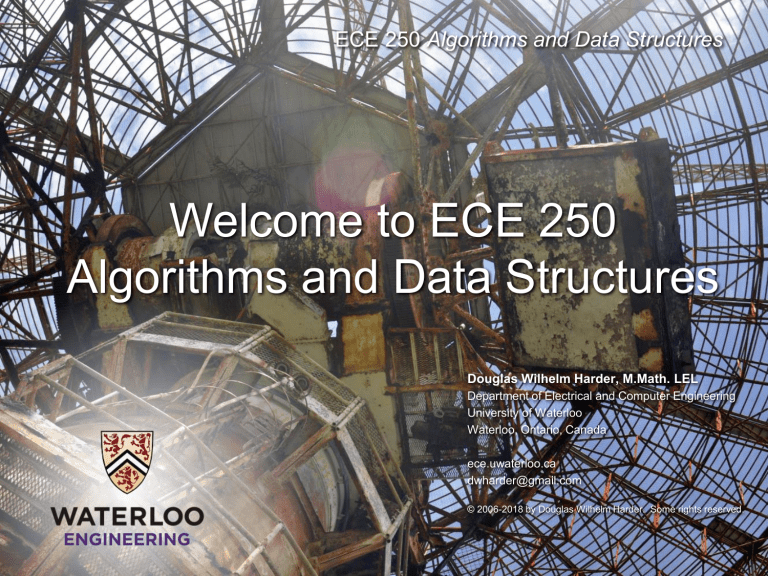 ECE 250: Algorithms and Data Structures Intro