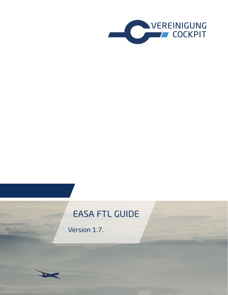 EASA FTL Guide 1.7 - Flight Time Limitations