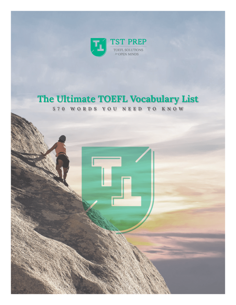 Ultimate TOEFL Vocabulary List: 570 Words