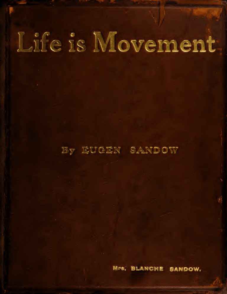 Life is movement by Eugen Sandow