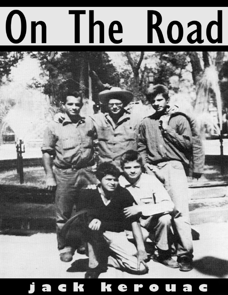 On the Road: Jack Kerouac's Beat Novel