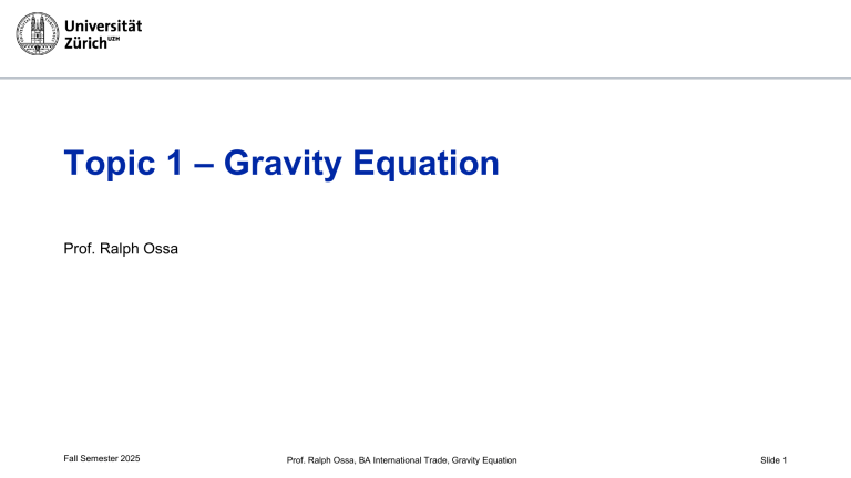 Gravity Equation in International Trade