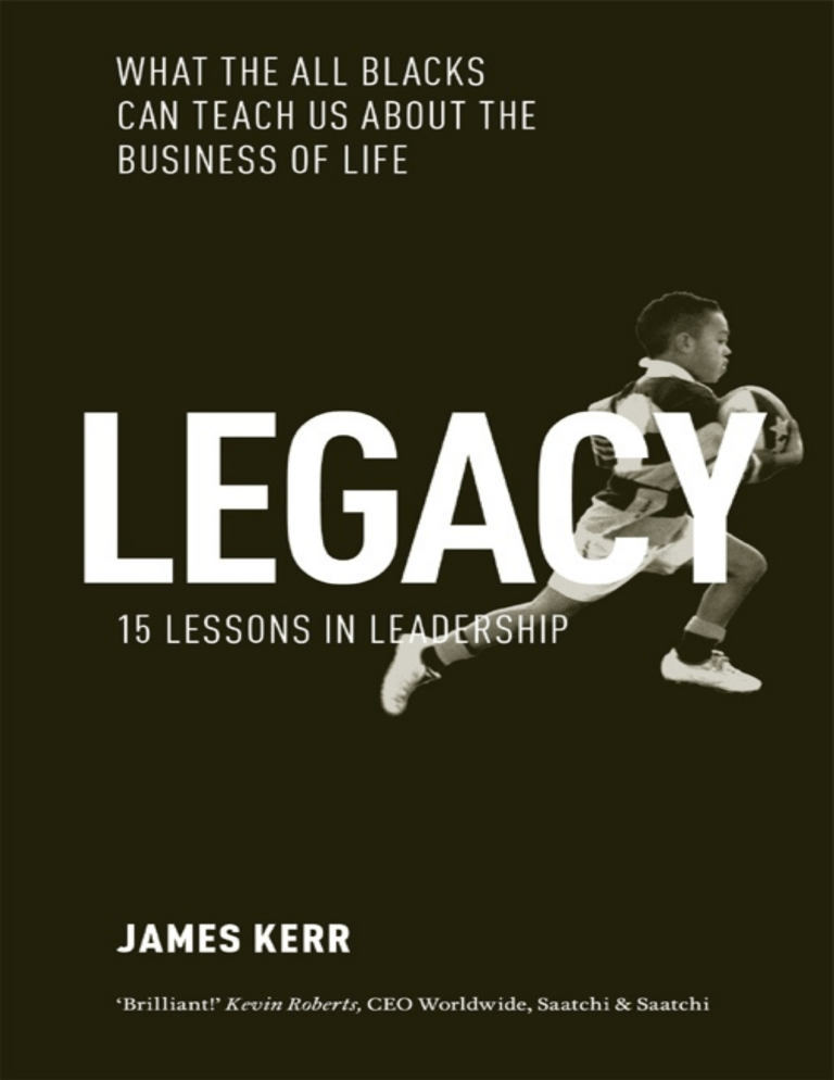 Legacy by James Kerr: Leadership Lessons