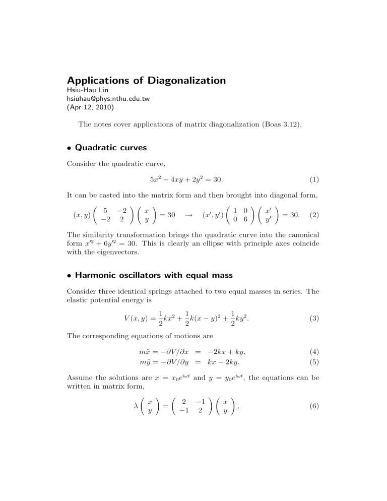Applications of Diagonalization: Lecture Notes