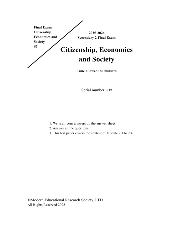 Secondary 2 Citizenship, Economics and Society Final Exam 2025