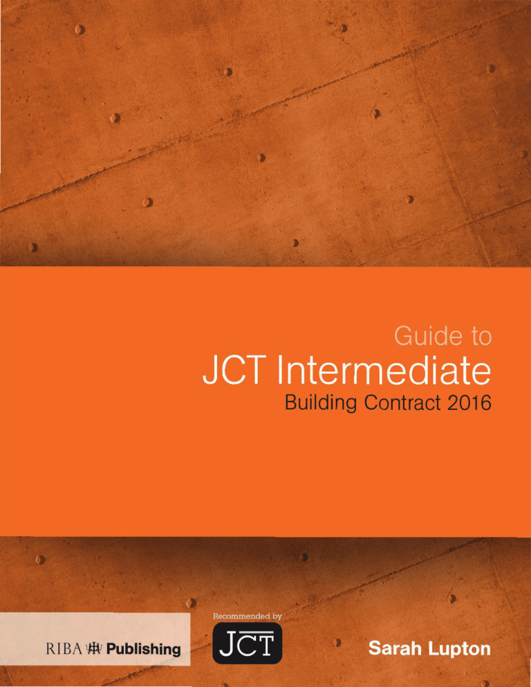 JCT Intermediate Building Contract 2016 Guide