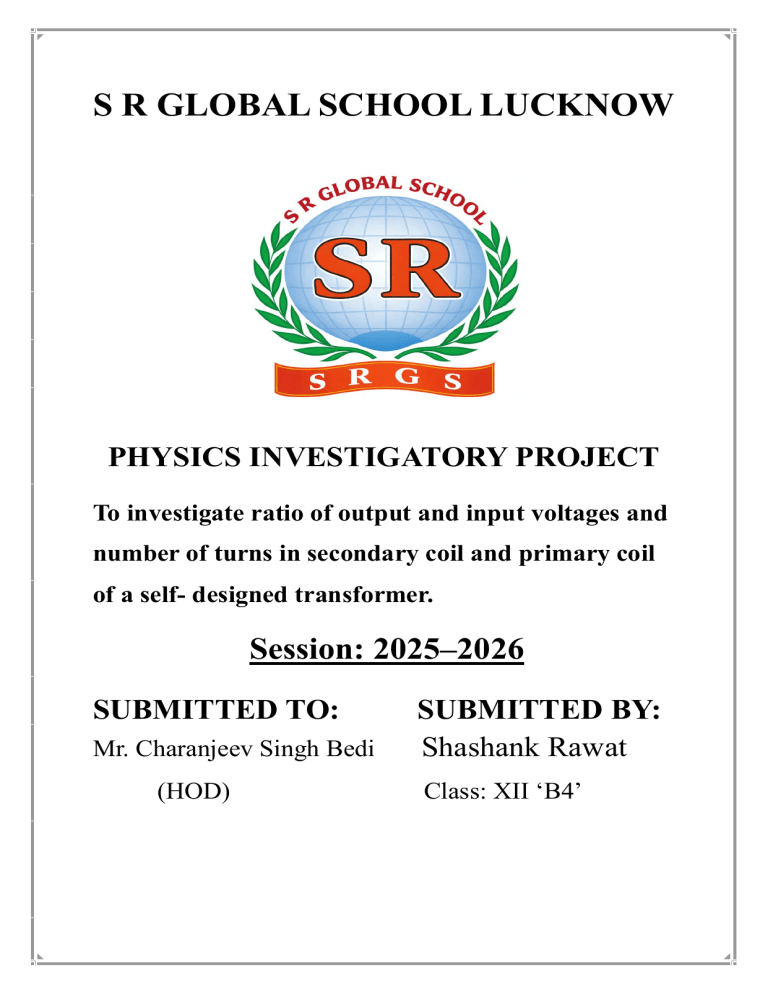Transformer Project Report | Physics Investigatory