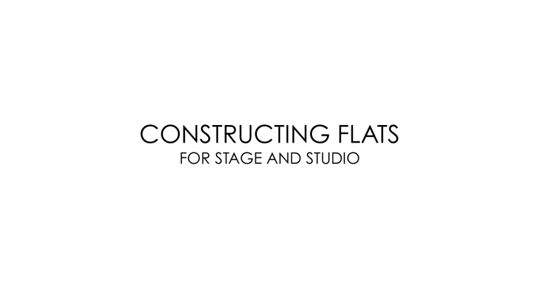 Guide to Stage Flat Construction