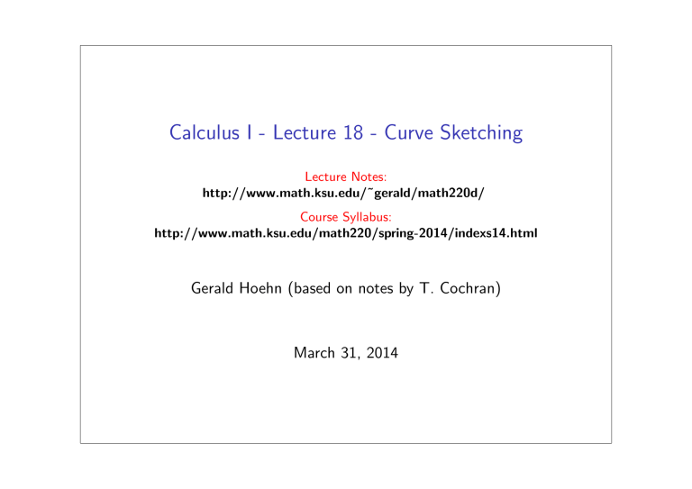 Calculus I Lecture 18: Curve Sketching Notes
