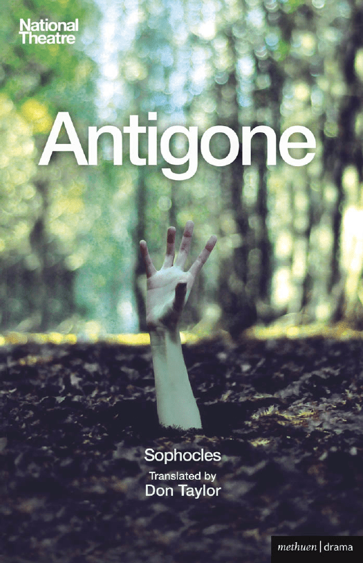 Antigone by Sophocles (Don Taylor Translation)