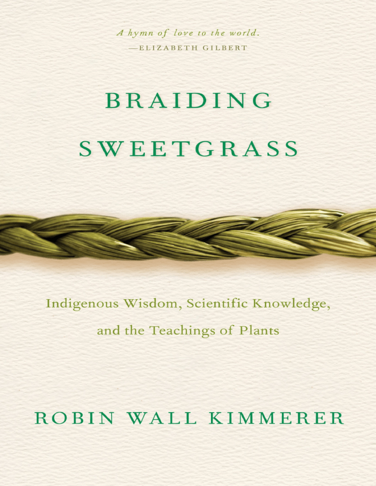 Braiding Sweetgrass by Robin Wall Kimmerer