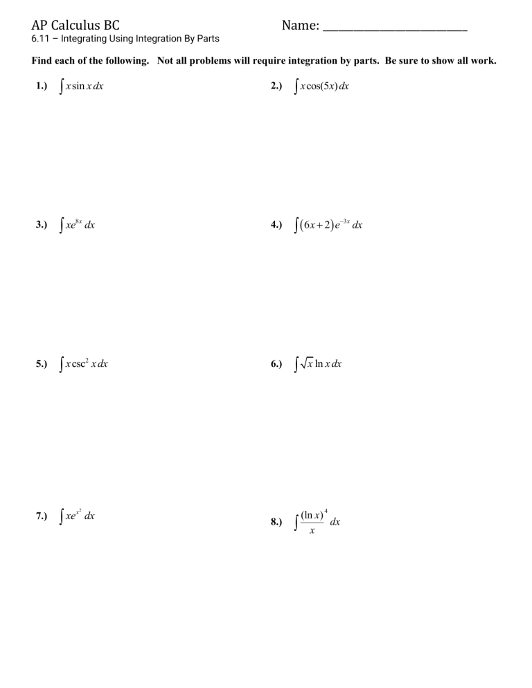 AP Calculus BC Integration by Parts Worksheet