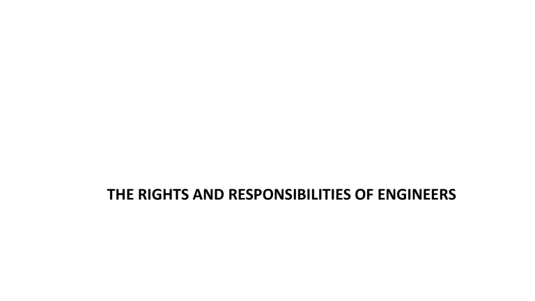 Rights and Responsibilities of Engineers