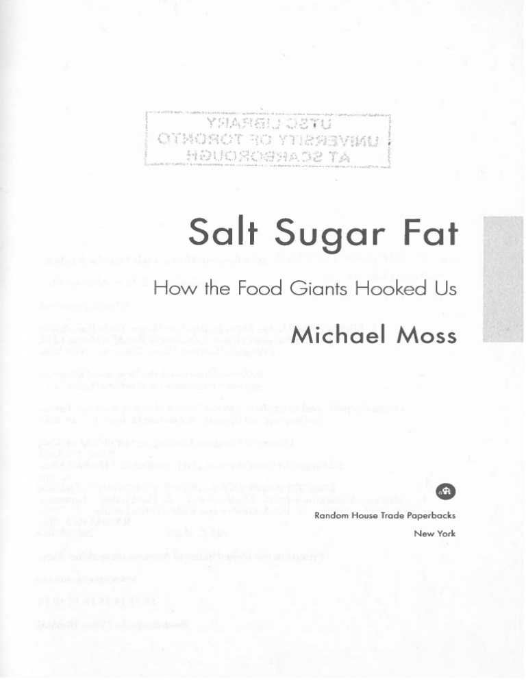 Salt Sugar Fat by Michael Moss