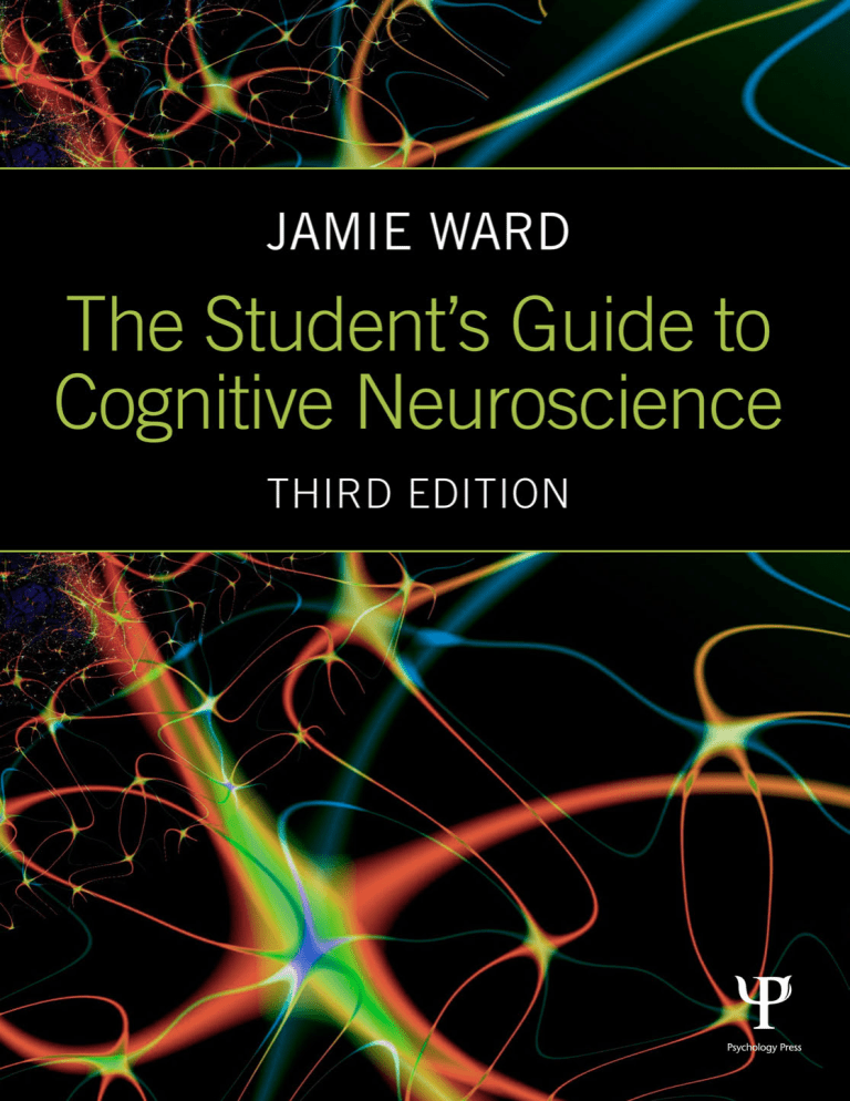 Cognitive Neuroscience Guide | 3rd Edition