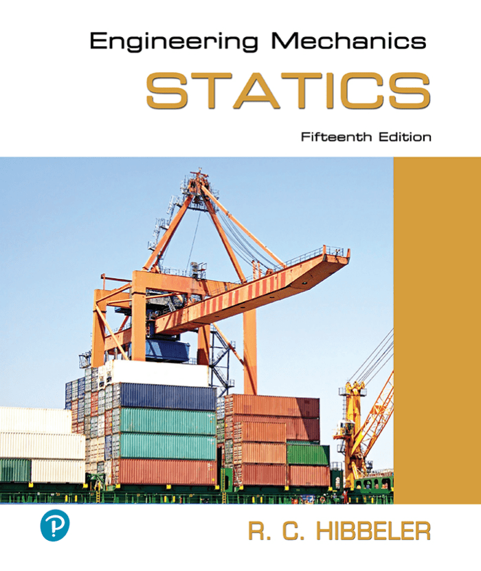 Engineering Mechanics Statics 15th Edition by Hibbeler
