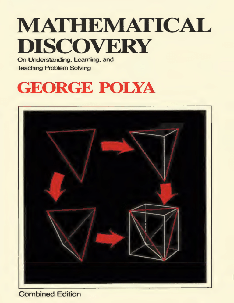 Mathematical Discovery by George Polya