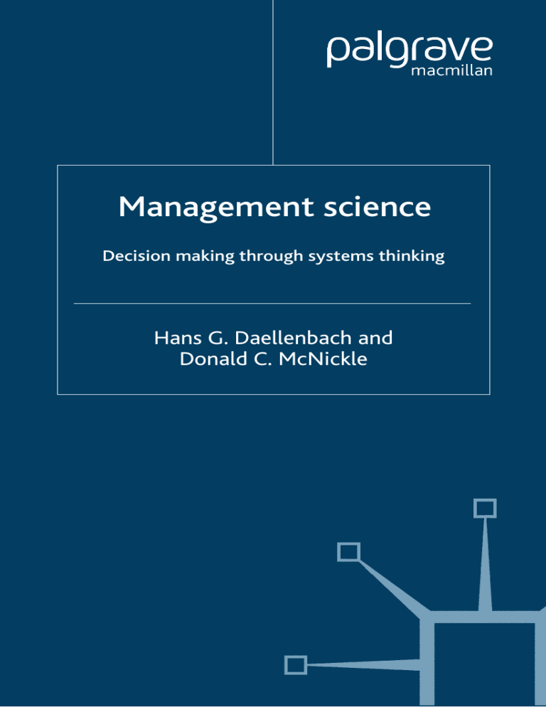 Management Science: Decision Making Through Systems Thinking