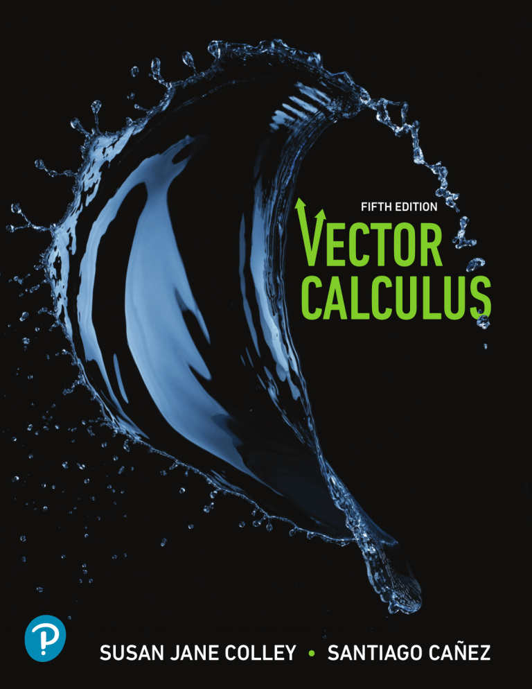 Vector Calculus 5th Edition by Susan Jane Colley & Santiago Cañez