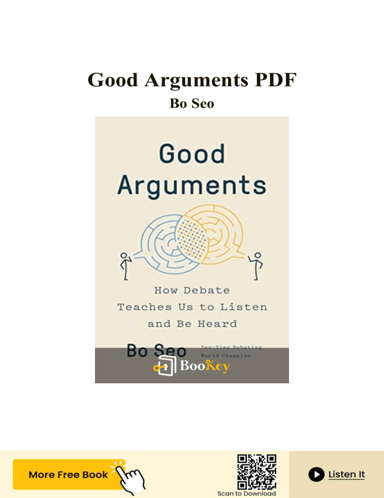 Good Arguments by Bo Seo: Summary & Analysis