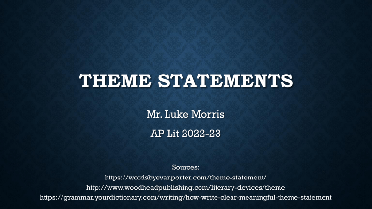 How to Write a Theme Statement: AP Lit Guide