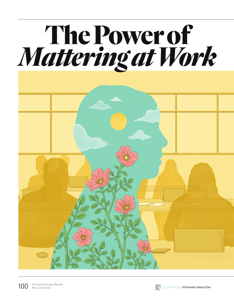 Mattering at Work: Improving Retention and Engagement