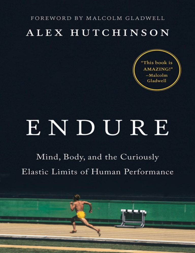 Endure: Human Performance and Limits