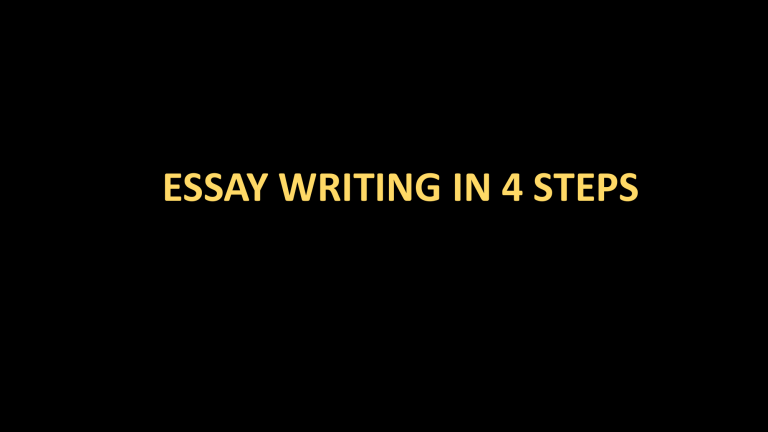 Essay Writing in 4 Steps: A Practical Guide