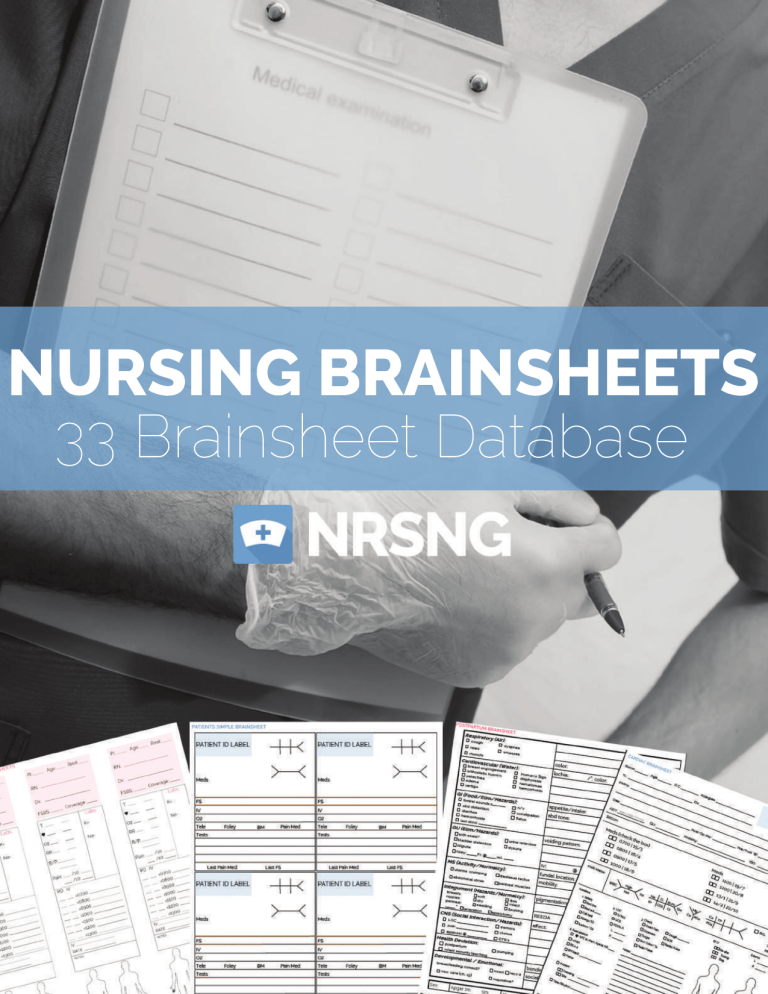 33 Nursing Brain Sheets for Clinical Shifts