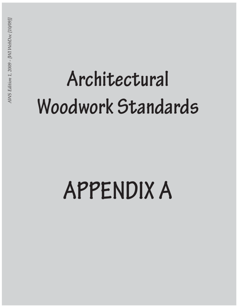 Architectural Woodwork Standards Appendix A (2009)