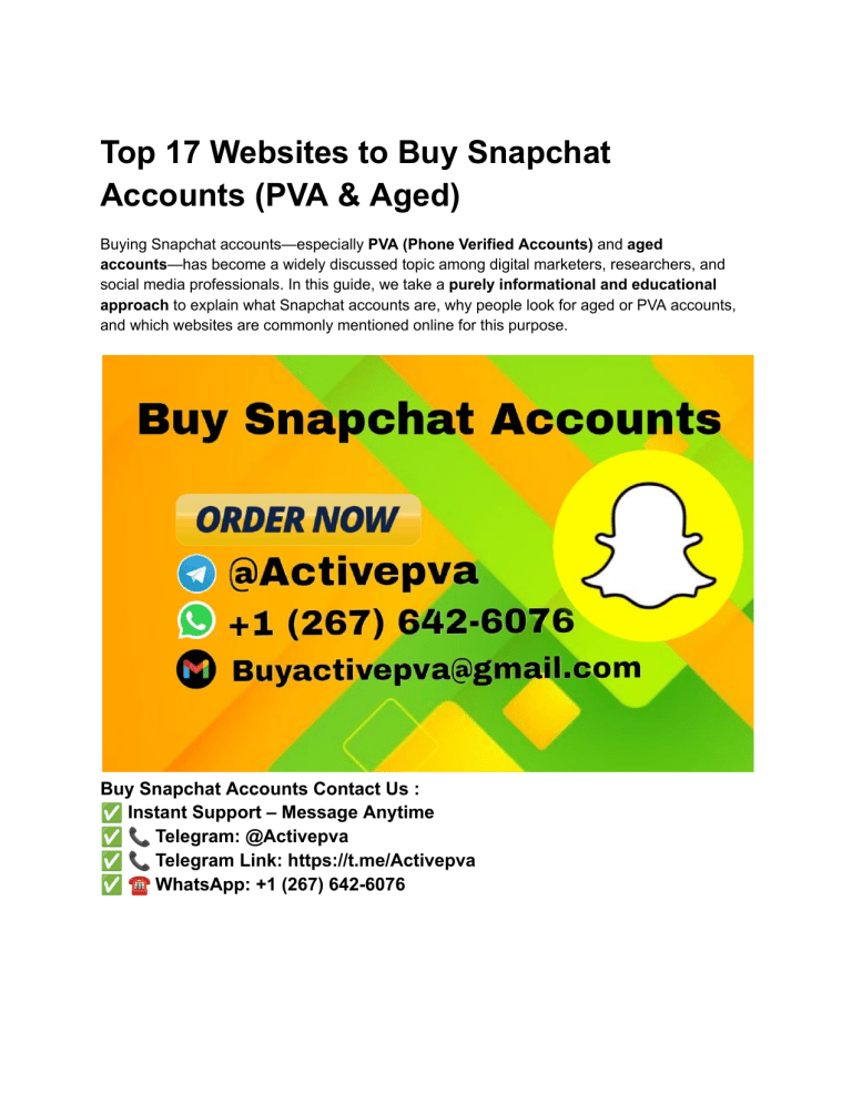 Top 17 Websites to Buy Snapchat Accounts (PVA & Aged)