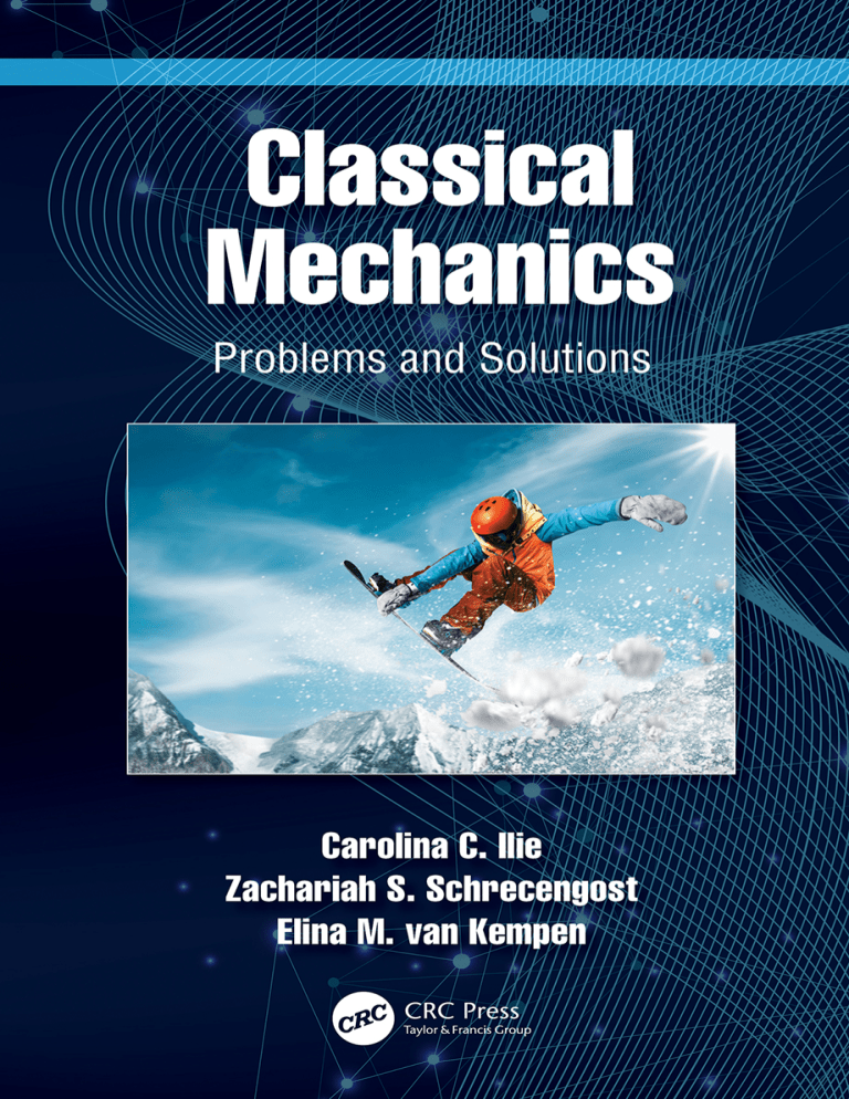 Classical Mechanics: Problems and Solutions Textbook