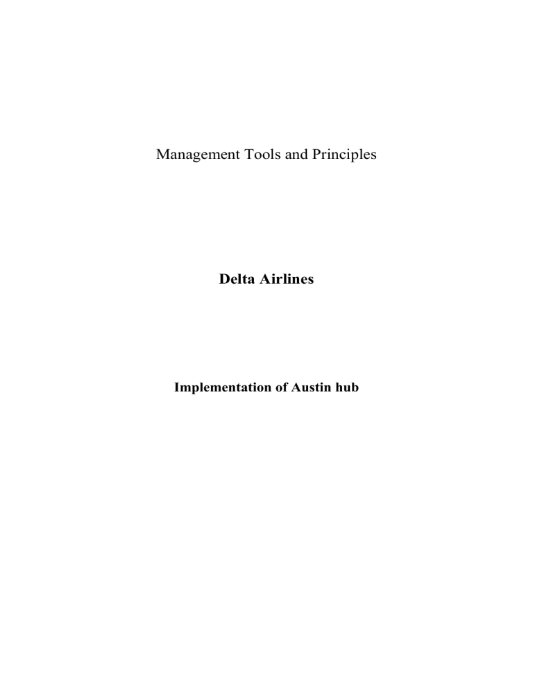 Delta Airlines Austin Hub Implementation Plan