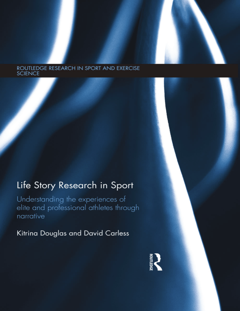 Life Story Research in Sport by Douglas & Carless